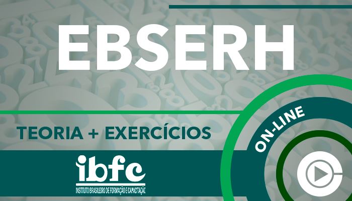 EBSERH - IBFC - Raciocínio Lógico - Prof. Cássia Coutinho - Curso Online - edital publicado